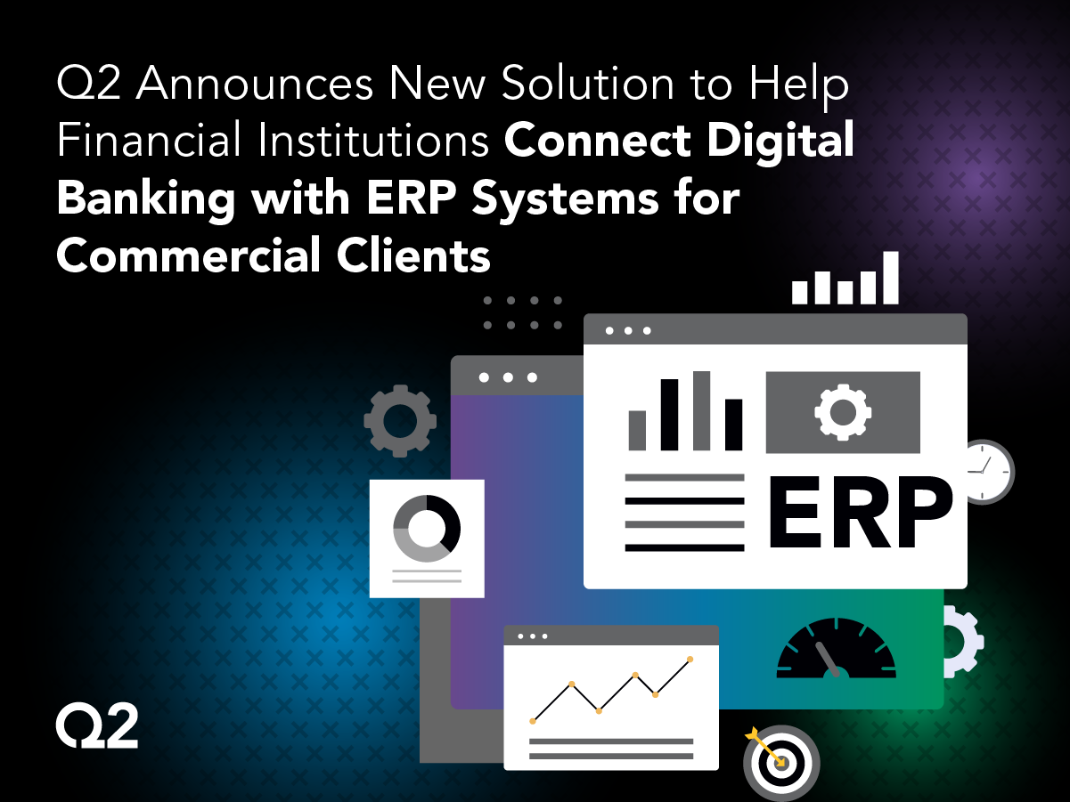 Q2 Announces New Solution to Help Financial Institutions Connect ...