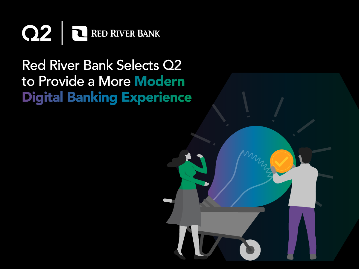 Red River Bank Selects Q2 to Provide a More Modern Digital Banking ...